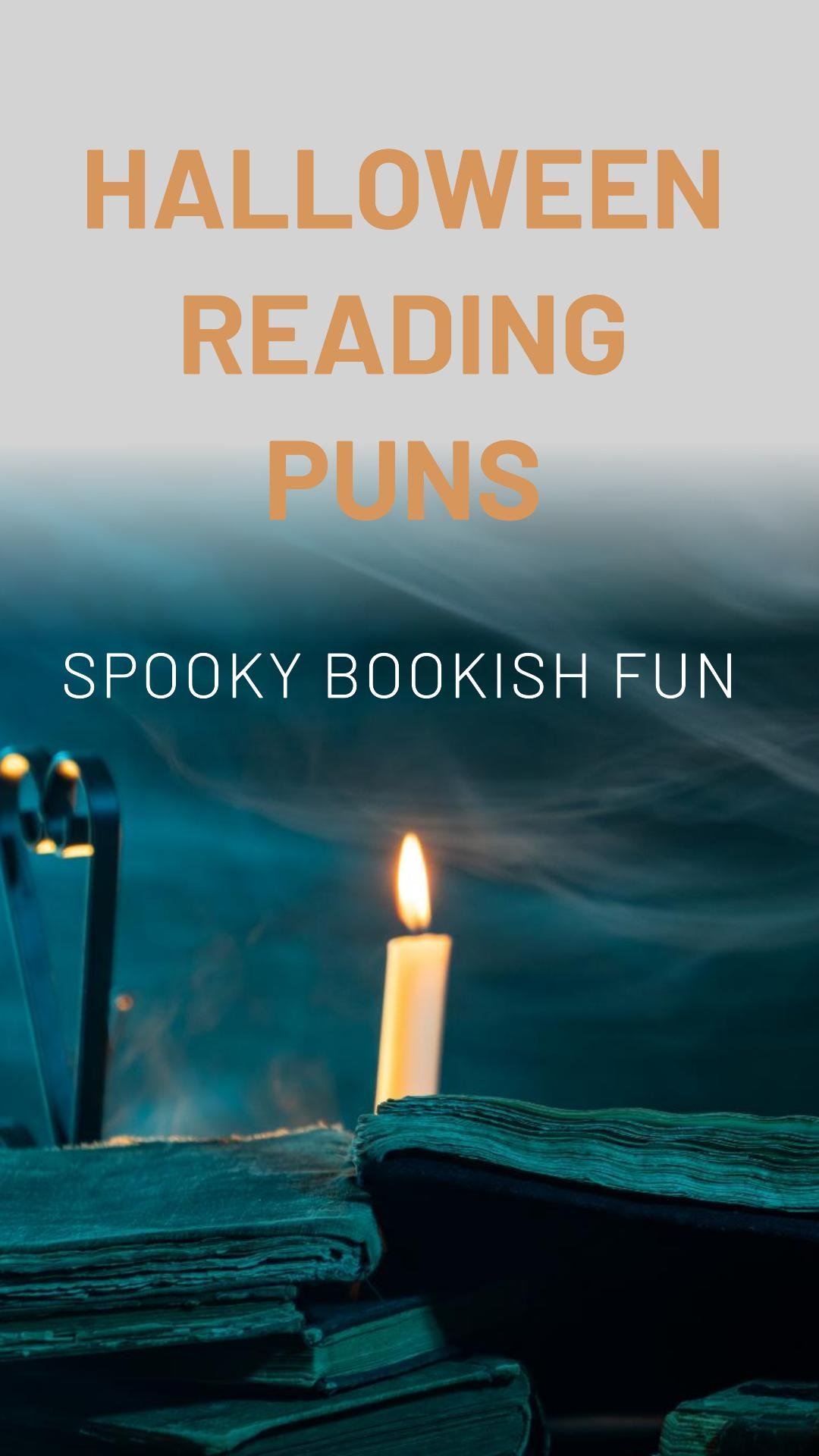 75 Halloween Reading Puns: Hauntingly Good Time - Best Jokes, Puns ...