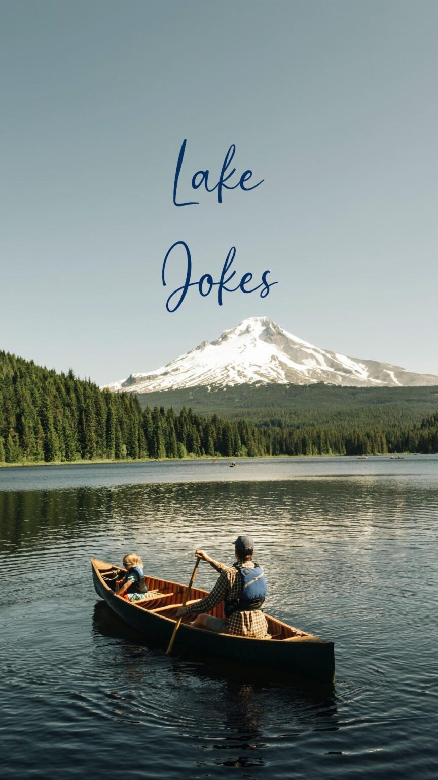Dive into Lakeside Laughter of 150 Lake Puns - Best Jokes, Puns & Humor ...