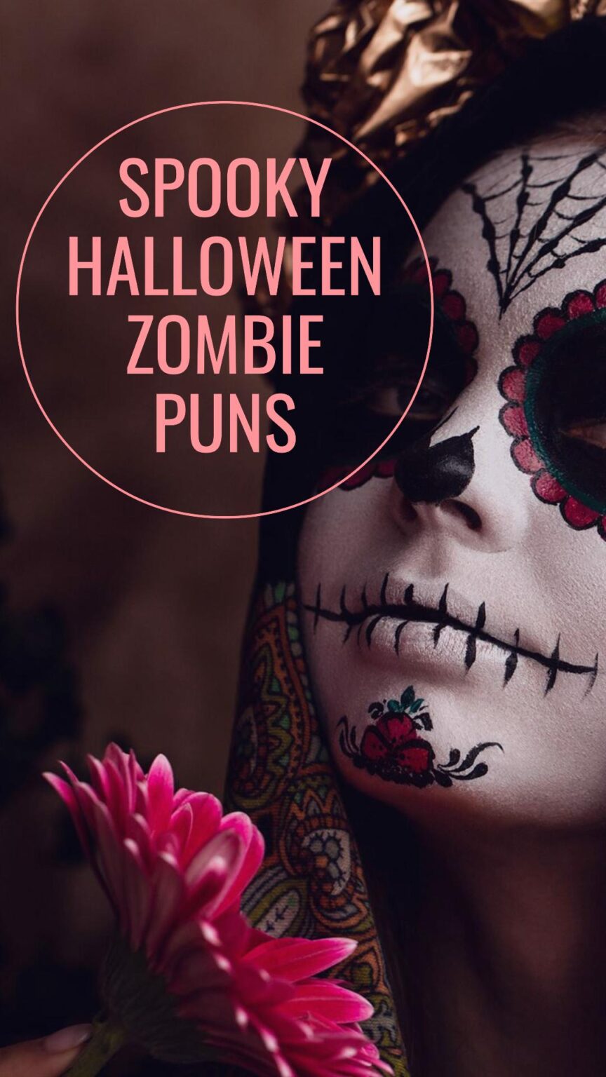 60 Brainy Halloween Zombie Puns That Will Wake the Dead - Best Jokes ...