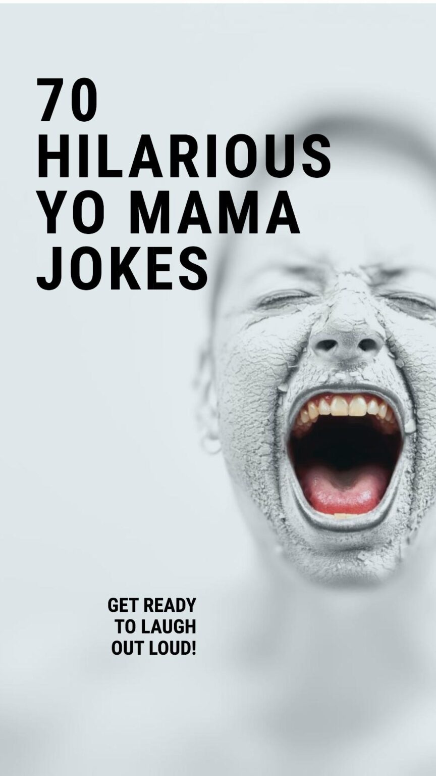 70+ Funniest Yo Mama Jokes - Best Jokes, Puns & Humor for the year 2025