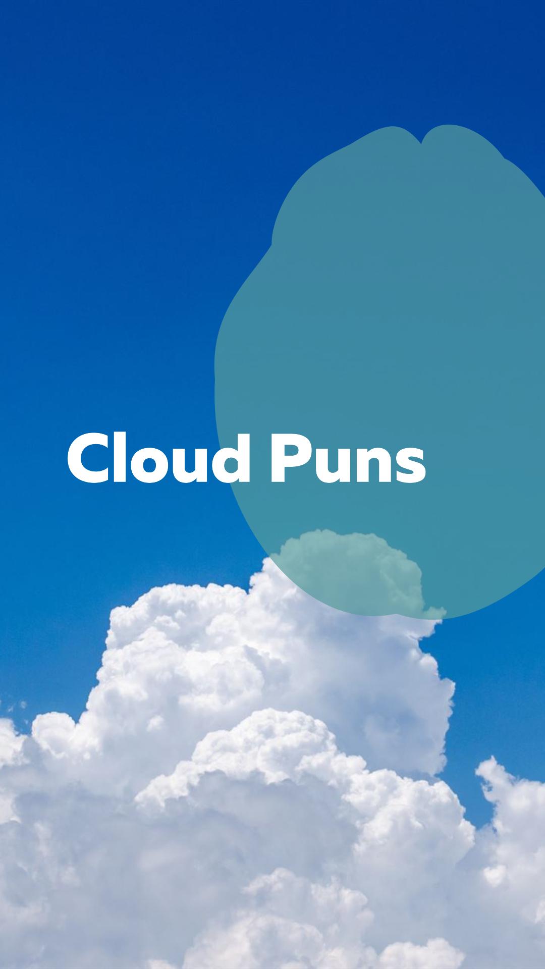 Sky High Collection of 90+ Cloud puns and jokes - Best Jokes, Puns & Humor for the year 2025
